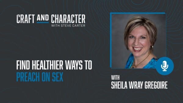 Find Healthier Ways to Preach on Sex with Sheila Wray Gregoire ...
