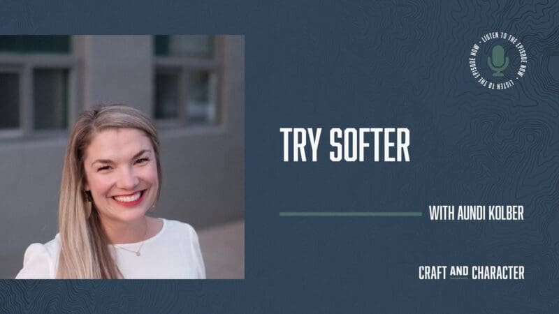 Try Softer with Aundi Kolber – Wheaton Billy Graham